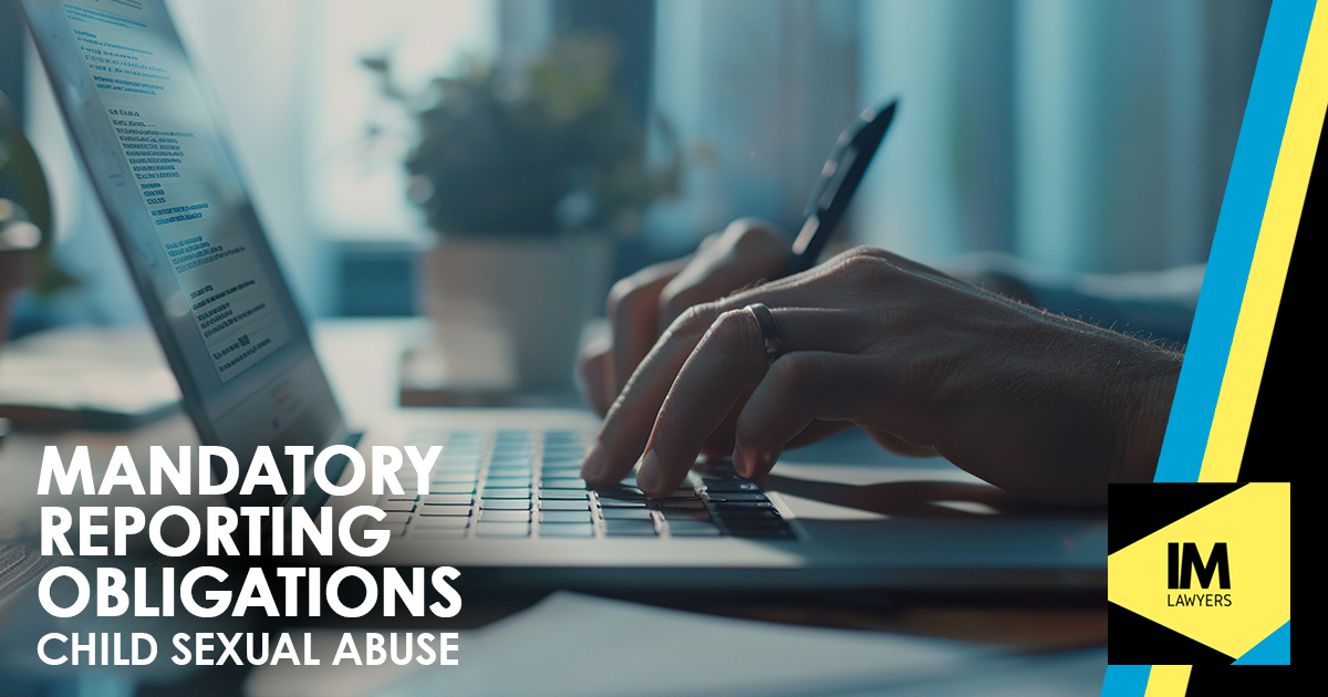 Mandatory Reporting Obligations – Child Abuse Cases