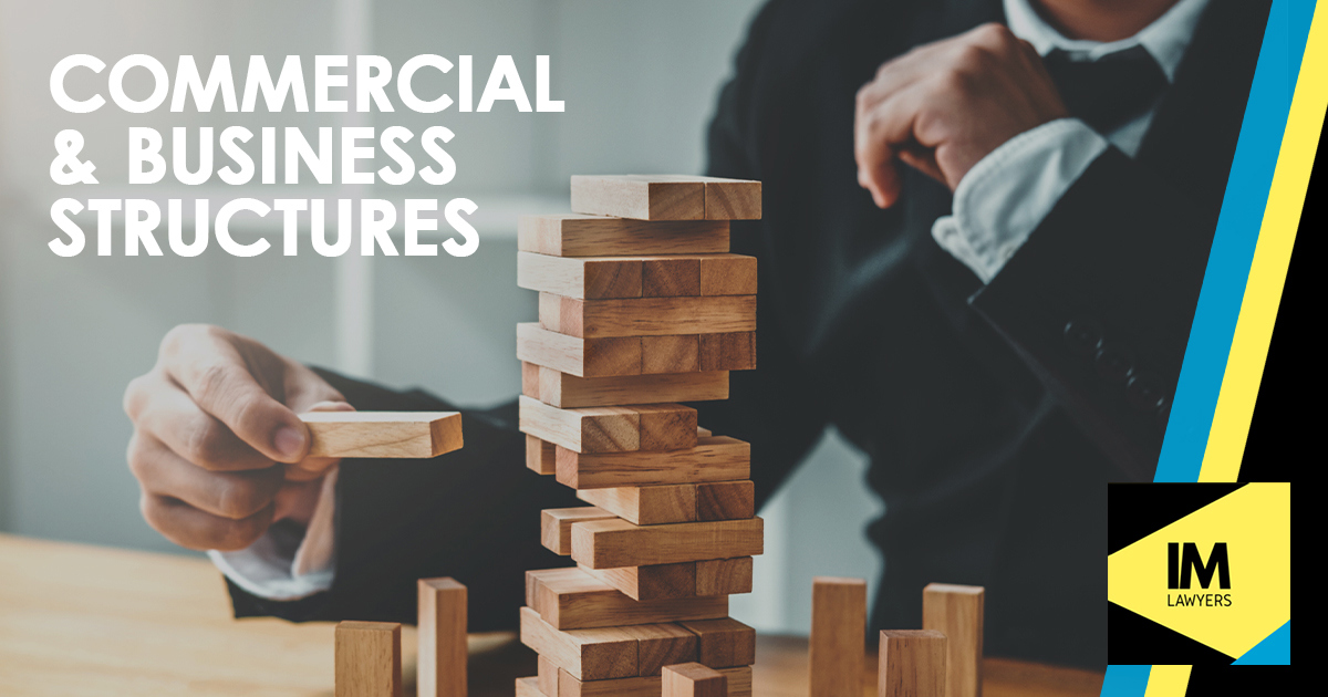 Types of Business Structures | IM Lawyers Brisbane